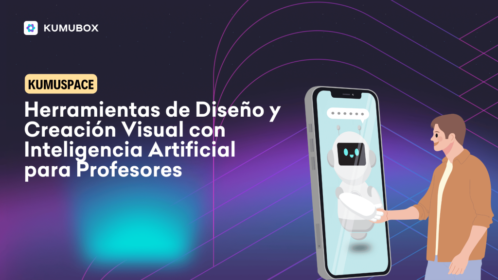Herramientas de Diseño y Creación Visual con IA | Kumubox.com